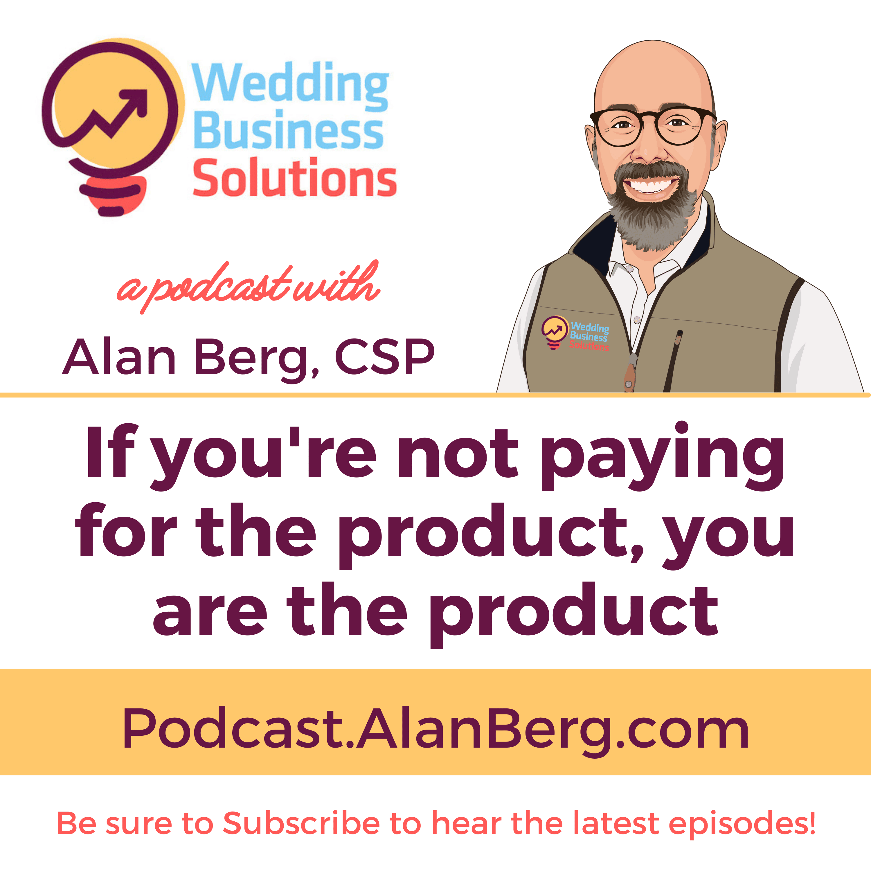 If You re Not Paying For The Product You Are The Product Podcast If You re Not Paying For The Product You Are The Product Podcast