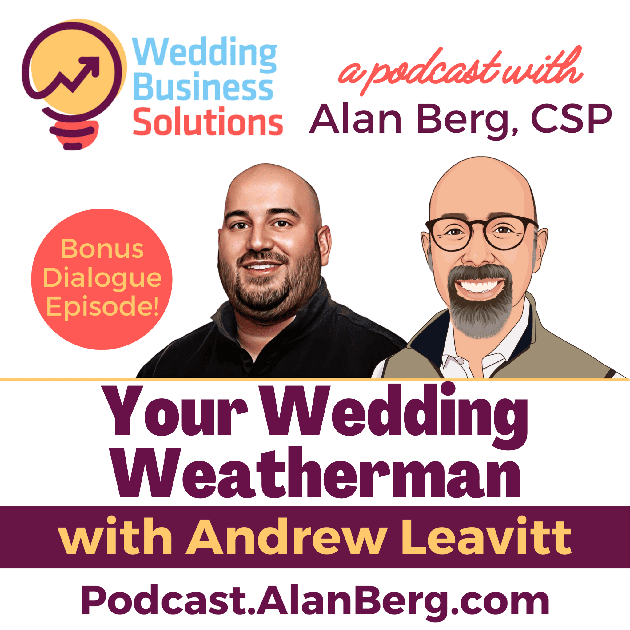 Andrew Leavitt – The Niche: Wedding Weatherman - Podcast Transcript - Alan Berg