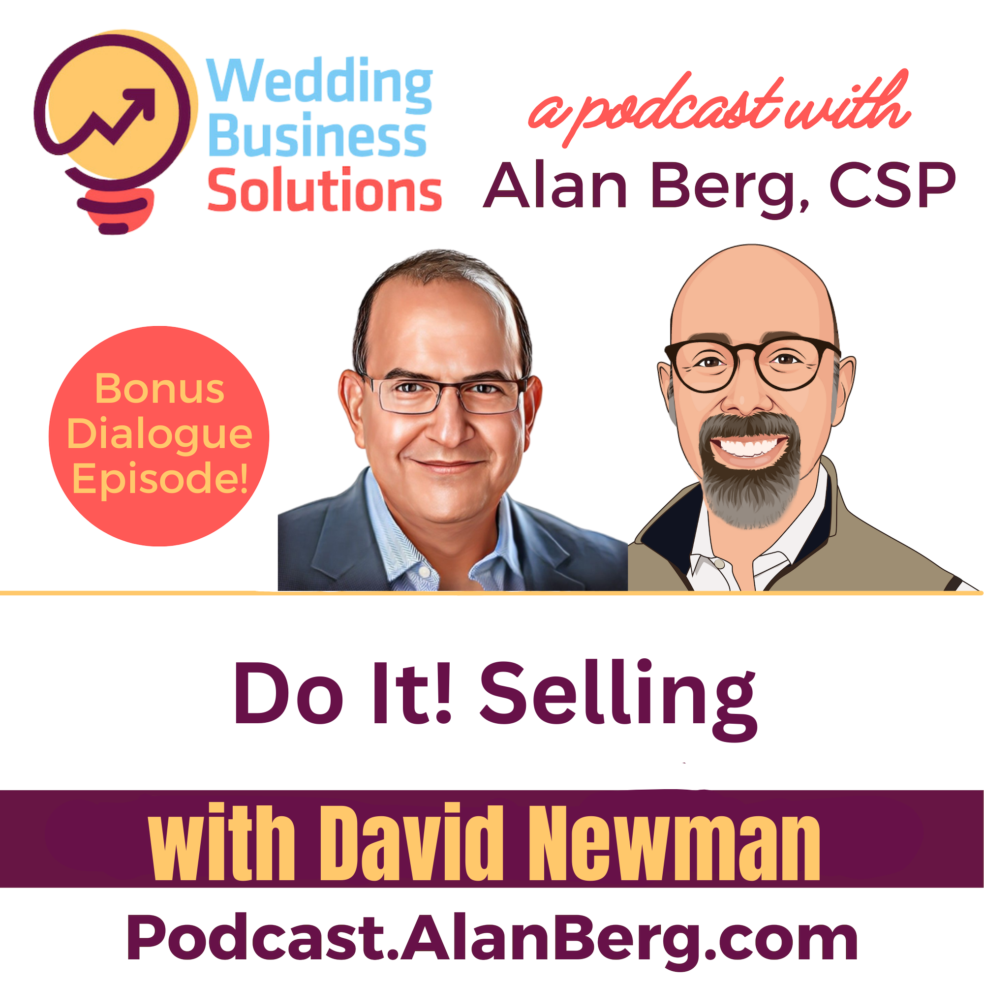 David Newman – Do It! Selling - Podcast Transcript - Alan Berg